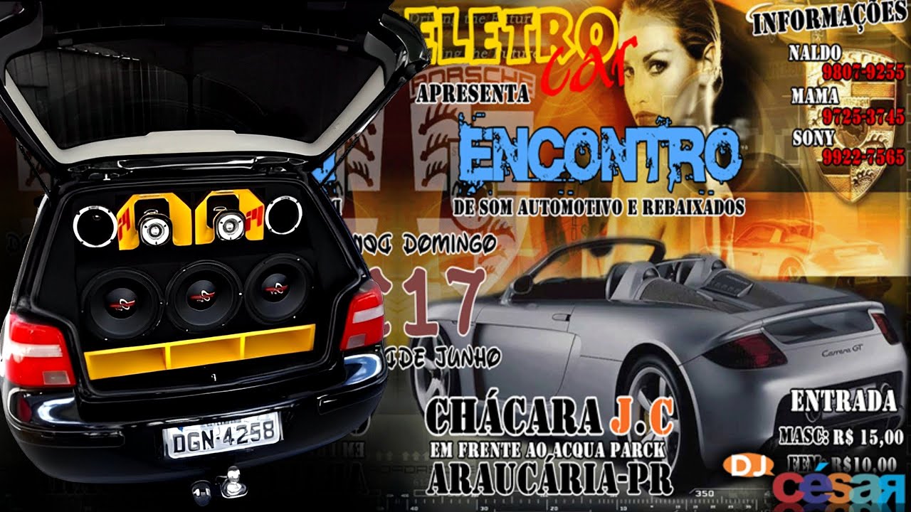 CD ELETRO CAR ESPECIAL ENCONTRO DE SOM AUTOMOTIVO E REBAIXADOS PANCADÃO ...