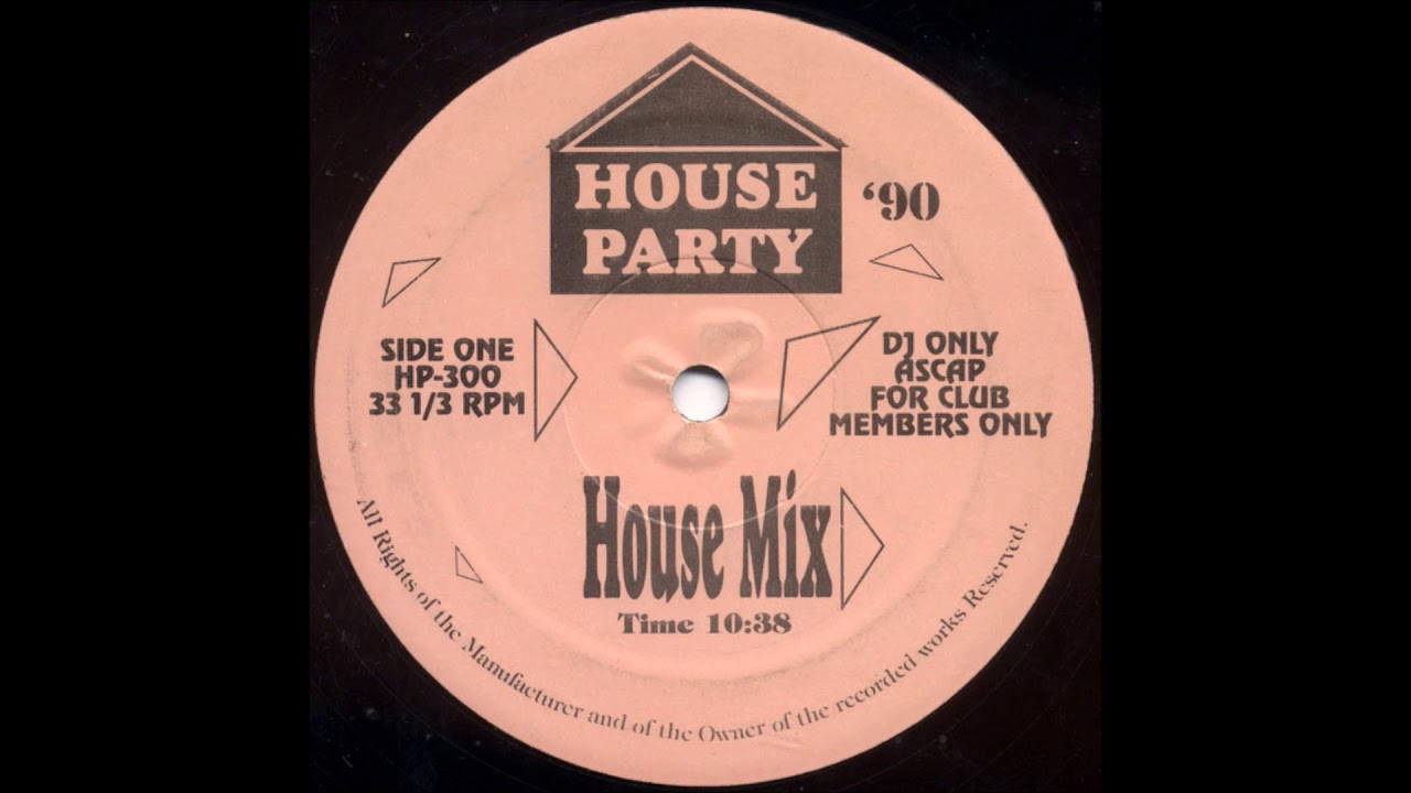 House Party - House Mix - 1990 HQ - YouTube