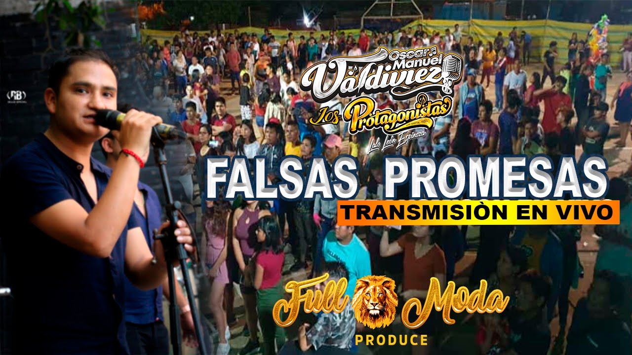 Falsas Promesas /Oscar Manuel Valdiviezo los protagonistas /transmisión ...