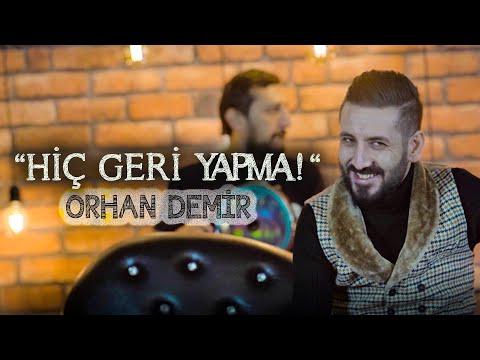 Orhan Demir - Hiç Geri Yapma  #aşkprodüksiyon #orhandemir #yeniklip #aşk #hiçgeriyapma #oyunhavaları