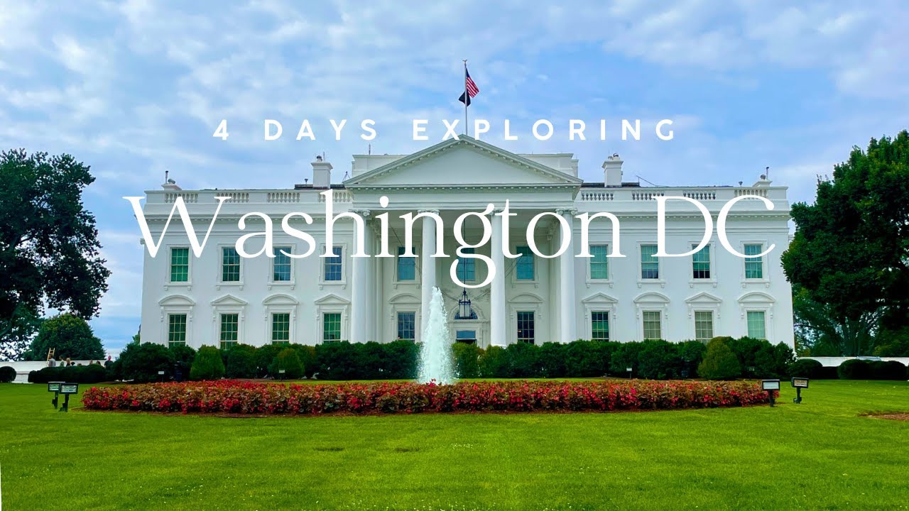 4 Days Exploring Washington DC - YouTube