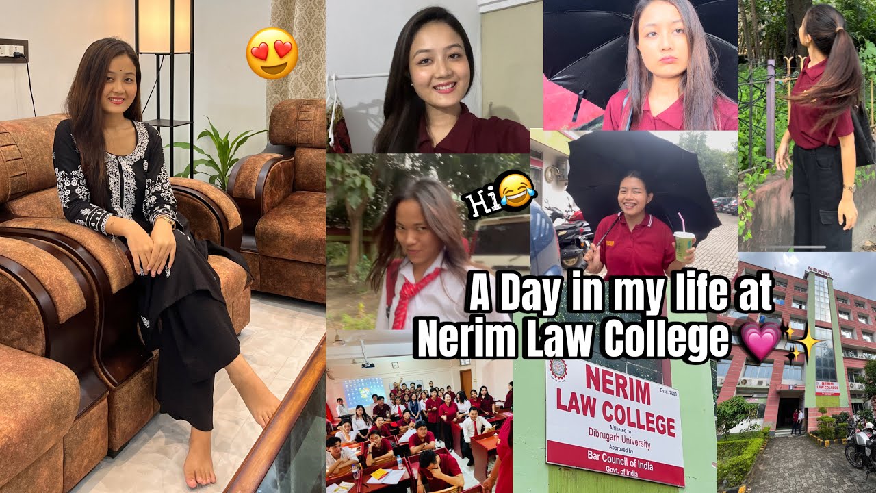 A DAY IN MY LIFE at Nerim Law College 😍 Guwahati 💗 - YouTube