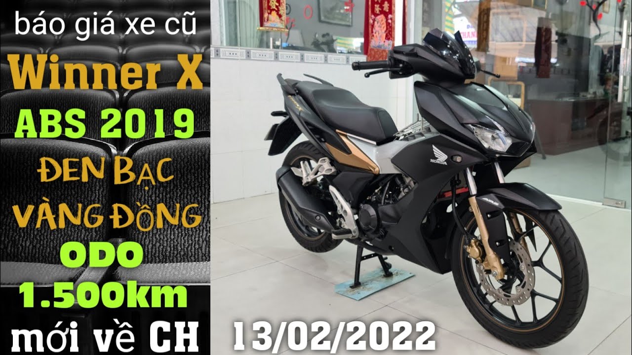 Báo giá xe cũ: Winner X ABS 2019 màu Đen Bạc Vàng Đồng odo 1.500km mới ...