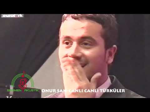 Onur Şan-Hiç bir yerde duymadığınız türküleri-Canlı canlı