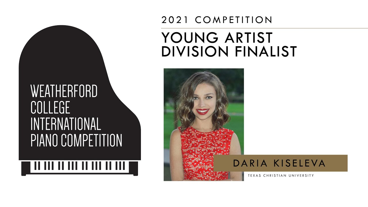 [2021 WCIPC Final Round Young Artist Division] Daria Kiseleva - YouTube