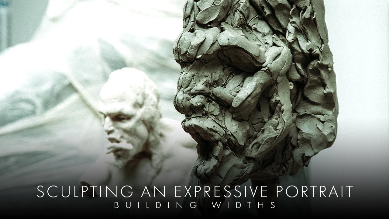 Sculpting An Expressive Portrait - Building Widths - YouTube