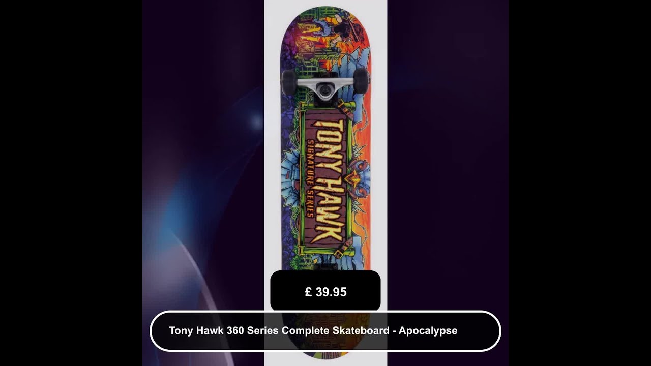 Tony Hawk 360 Series Complete Skateboard - Apocalypse - YouTube