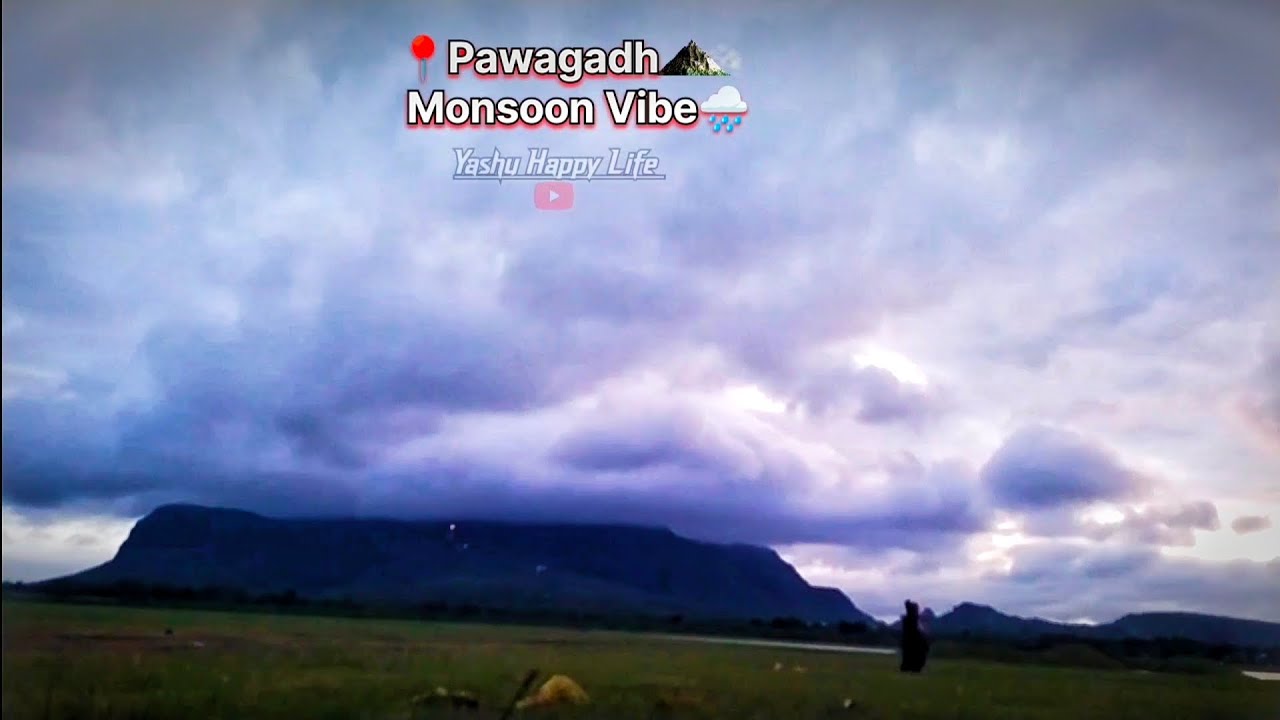 Monsoon Status | Pawagadh Monsoon Vibe Status | Pawagadh Hill | Pawaghadh Status #monsoon #rain ...