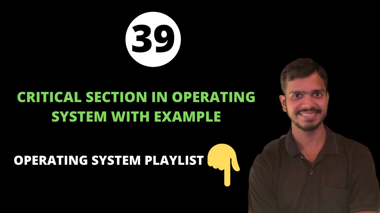 Critical Section in Operating System explained with examples! - YouTube