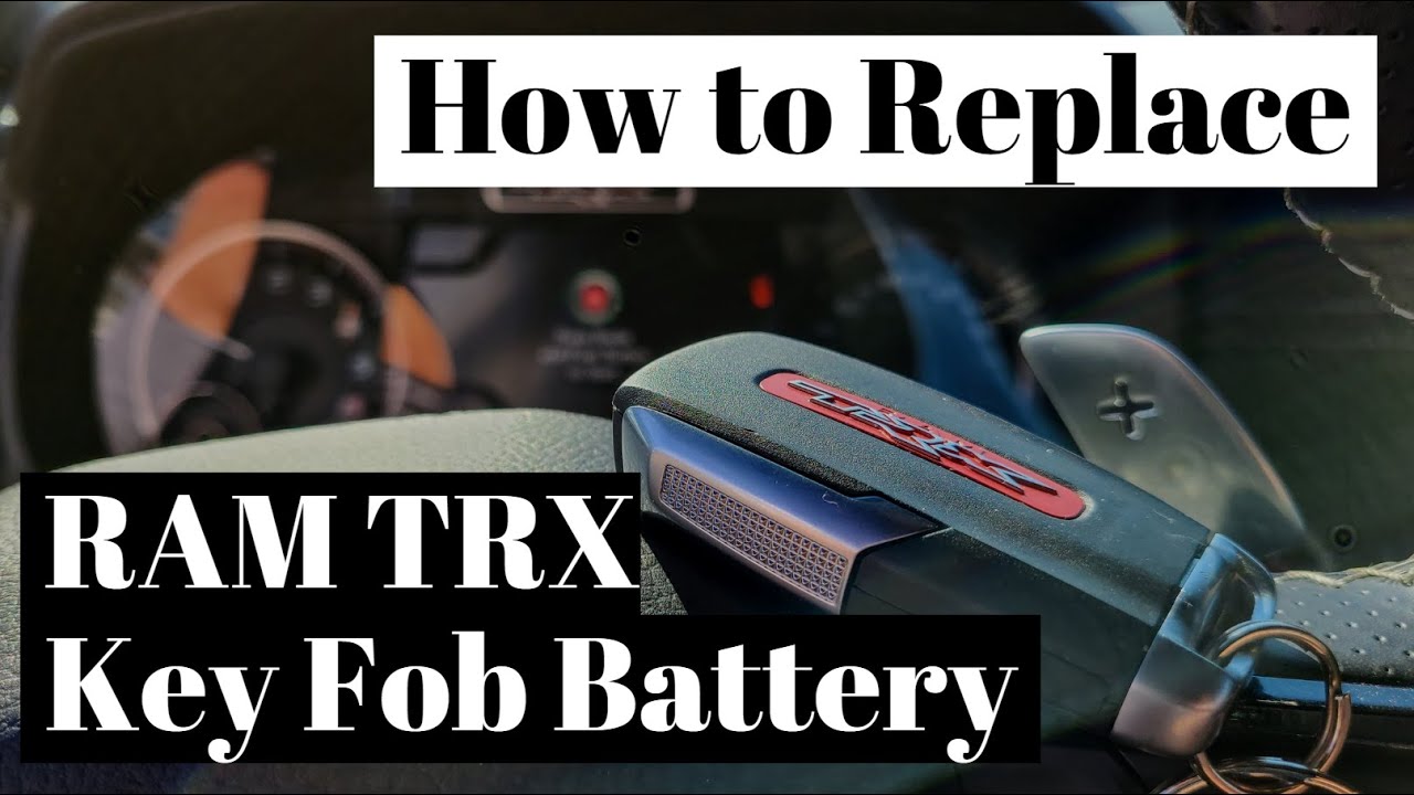 How to Replace RAM TRX Key Fob Battery - YouTube