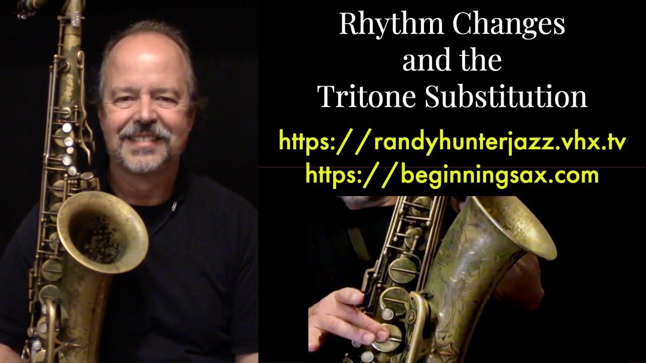 Rhythm Changes and the Tritone Substitution - Jazz Saxophone Lesson ...