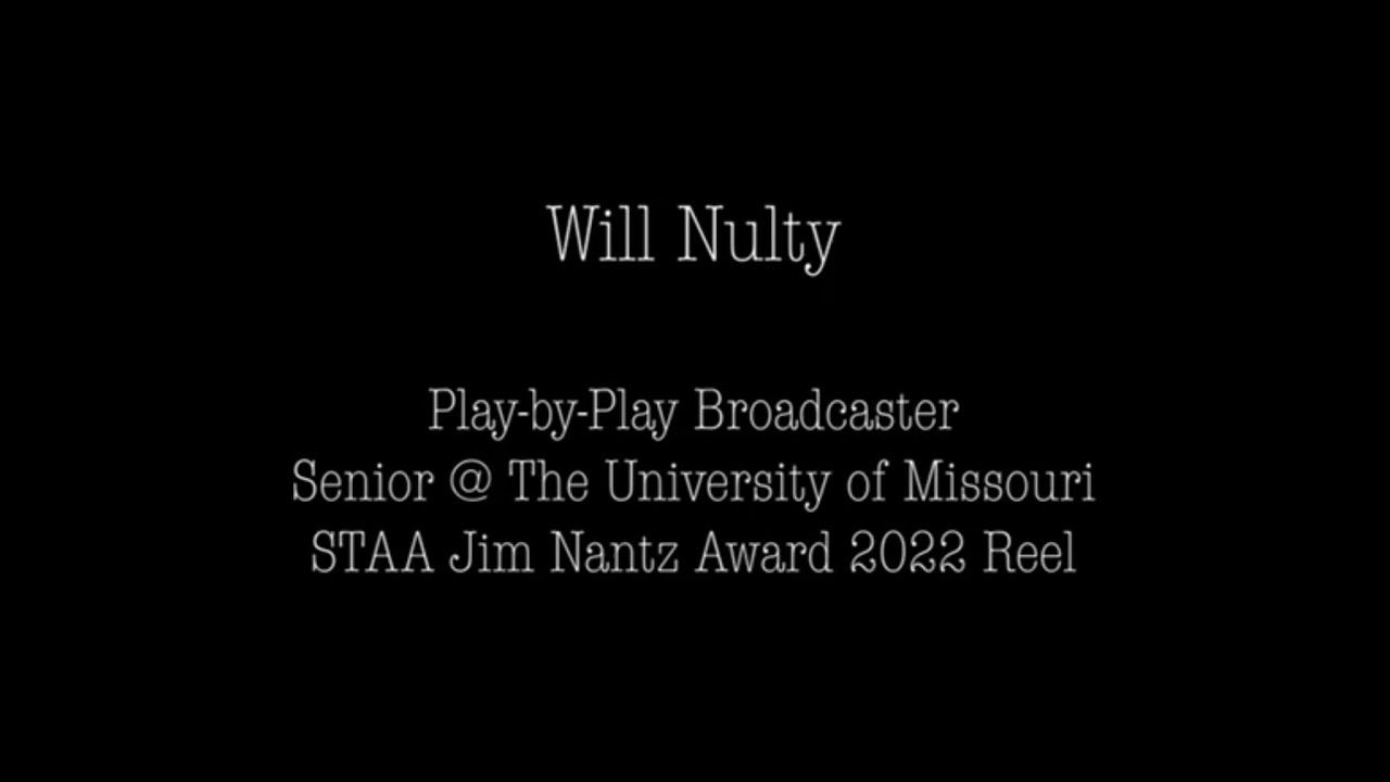 Will Nulty STAA Jim Nantz Award 2022 Reel - YouTube