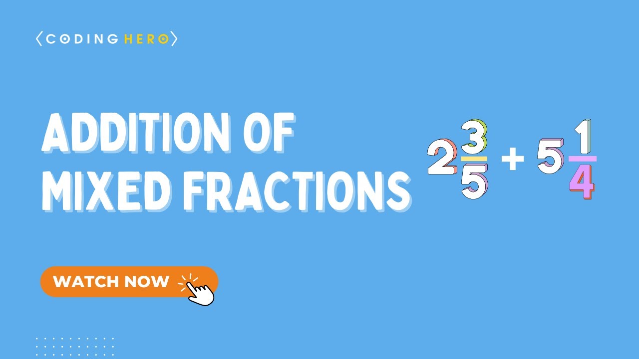 Addition of Mixed Fractions | How To Add Mixed Fractions | Math In A ...