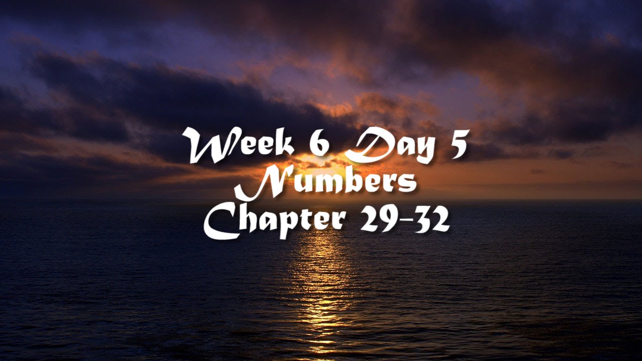 Audio Bible Reading Plan - Week 6 Day 5 (Numbers 29-32) - YouTube