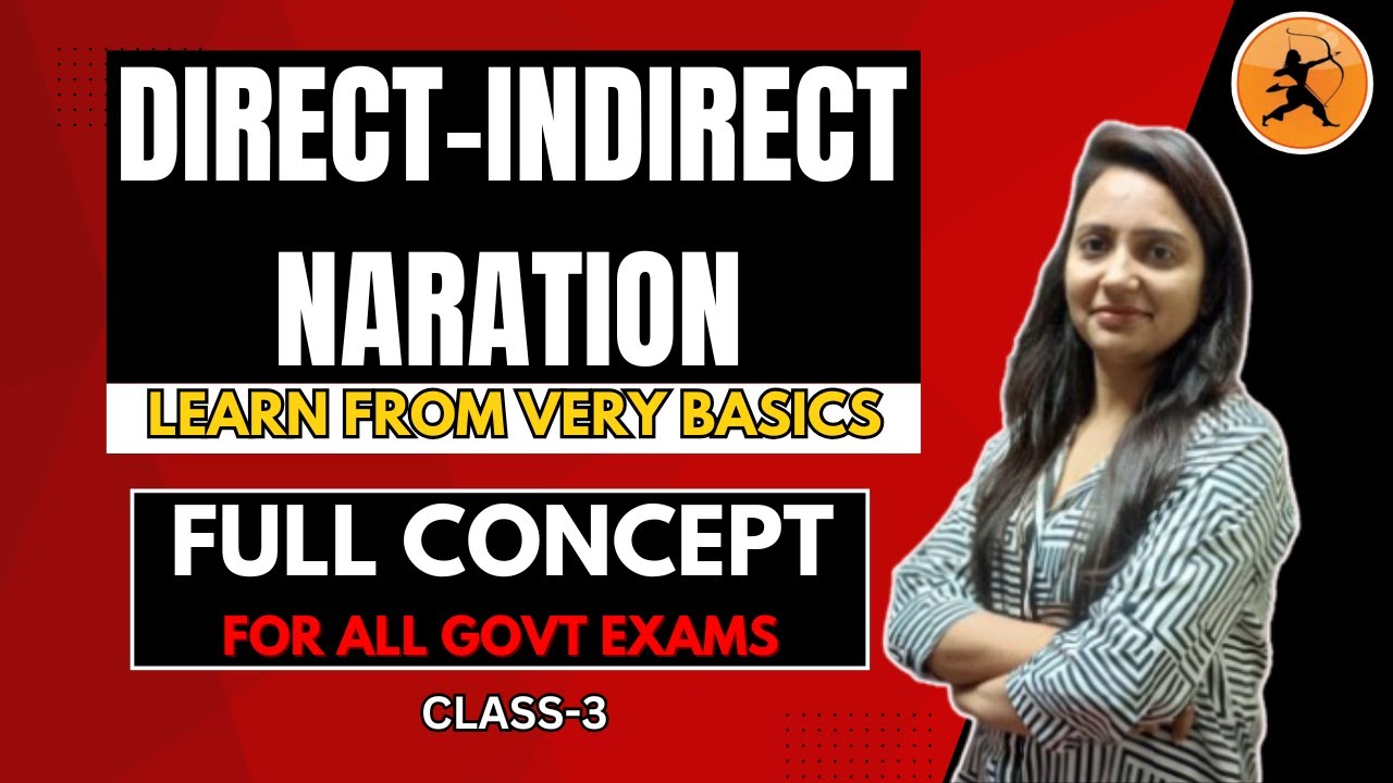 II Direct-Indirect Naration II ENGLISH GRAMMAR II CLASS-3 II SSC GD, SSC CPO, SSC CHSL, SSC CGL ...