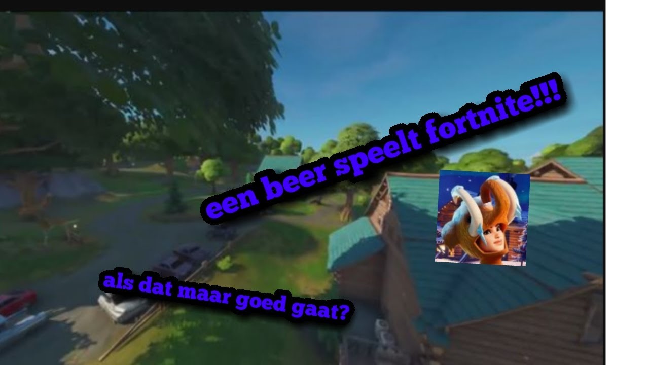 een beer speelt fortnite - YouTube