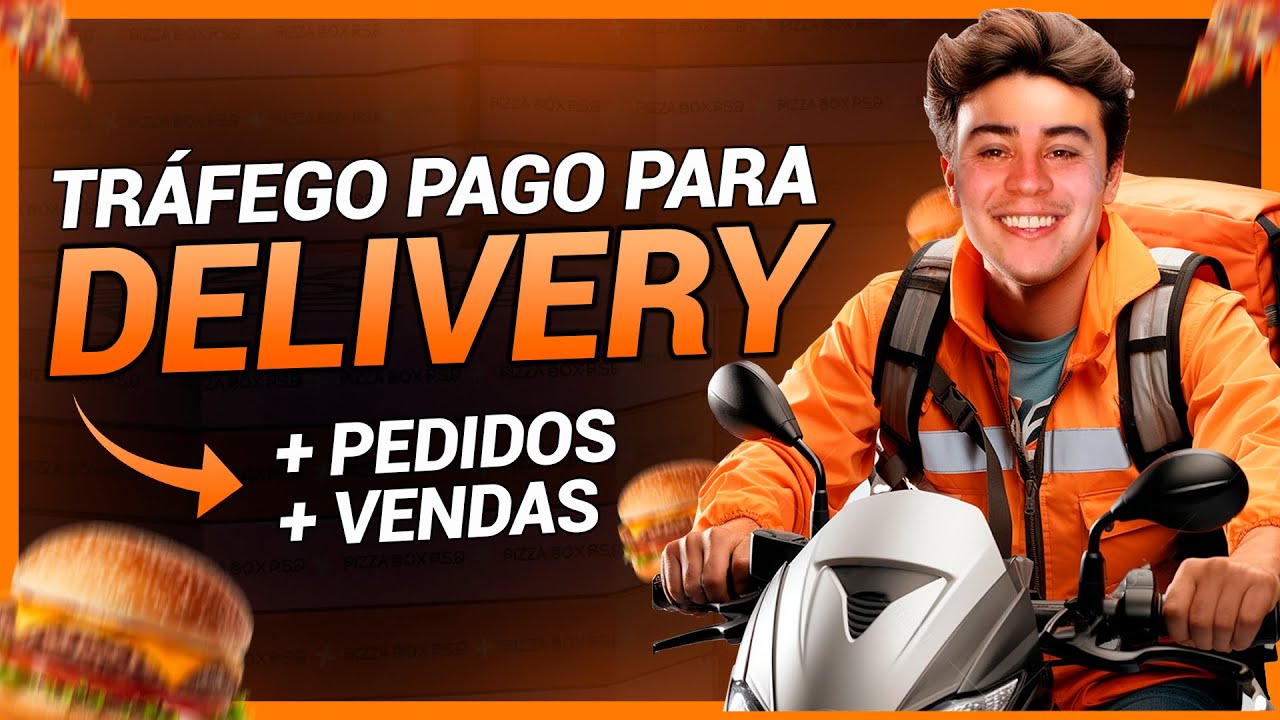 Tráfego Pago Para DELIVERY: A melhor estratégia para vender muito - YouTube