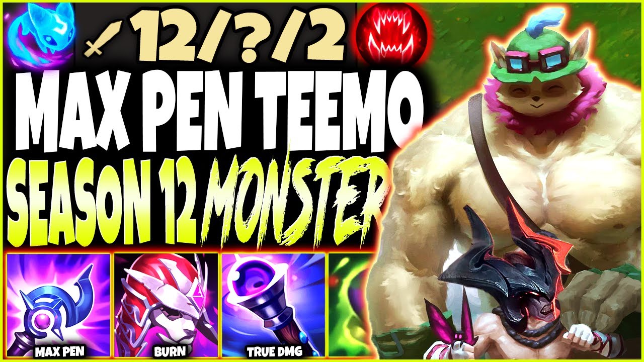 Our Max Pen Teemo Build is a NEW Season 12 MONSTER ~ Delete All EASILY ...