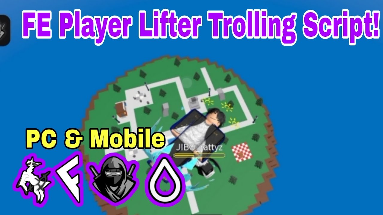 FE Player Lifter Trolling Script | Works In PC & Mobile | Arceus X 3.0 ...