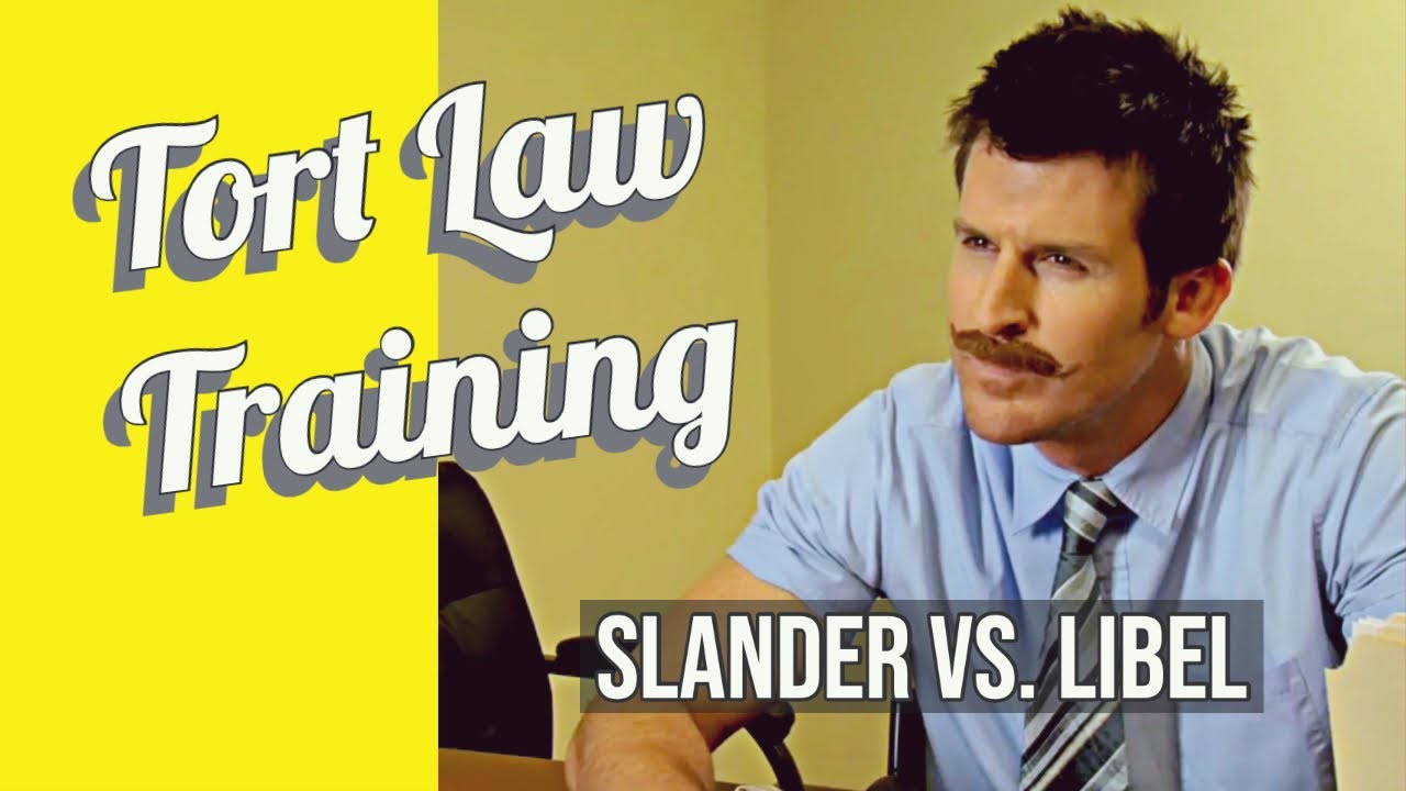 Tort Law Training: Slander vs Libel - YouTube