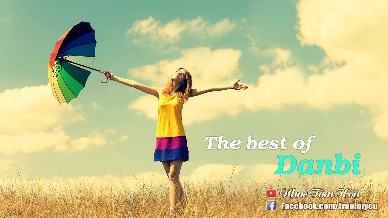 Những Bản Nhạc Không Lời Hay Nhất Của Danbi | The Best Of Danbi - YouTube