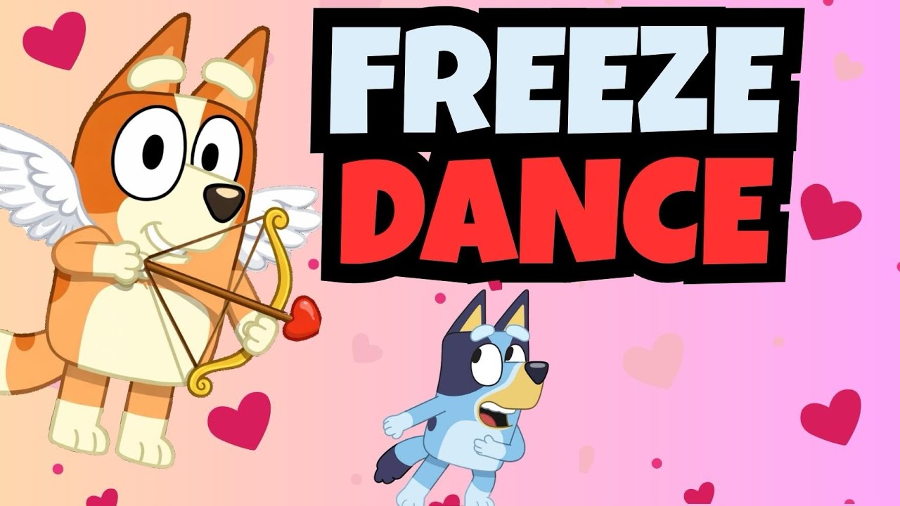 Valentines Day Freeze Dance ️ Bluey ️ Brain Break for Kids ️ Danny Go ...