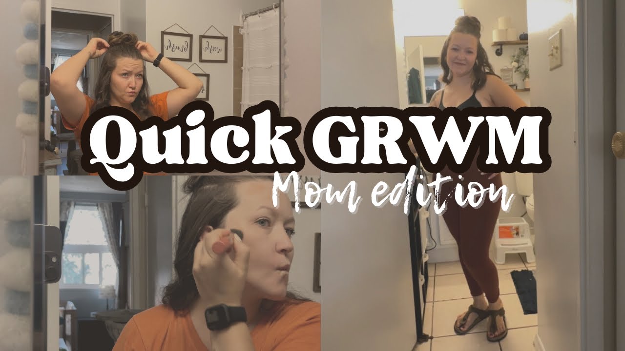* NEW * QUICK GRWM | MOM EDITION | MY MORNING ! - YouTube
