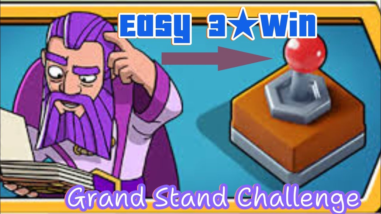 Grand Stand Victory! Epic & Easy 3★ win in Clash of Clans. #clashofclan ...
