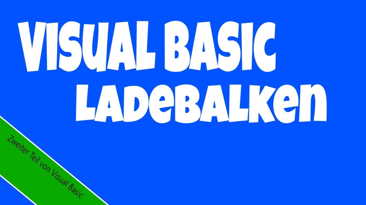 Visual Basic: Ladebalken (German) - YouTube