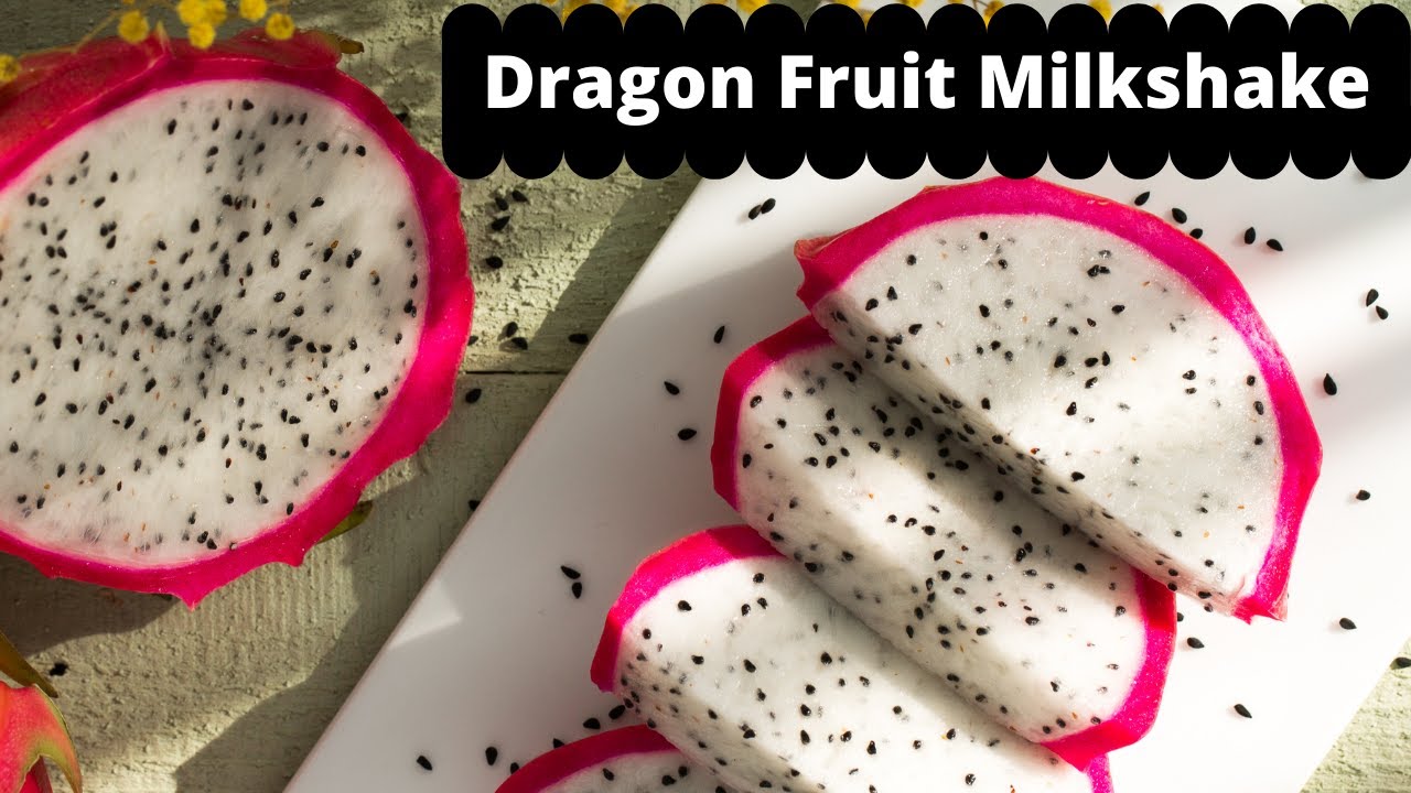 Dragon Fruit Milkshake/Summer Special Pitaya Drink Recipe - YouTube