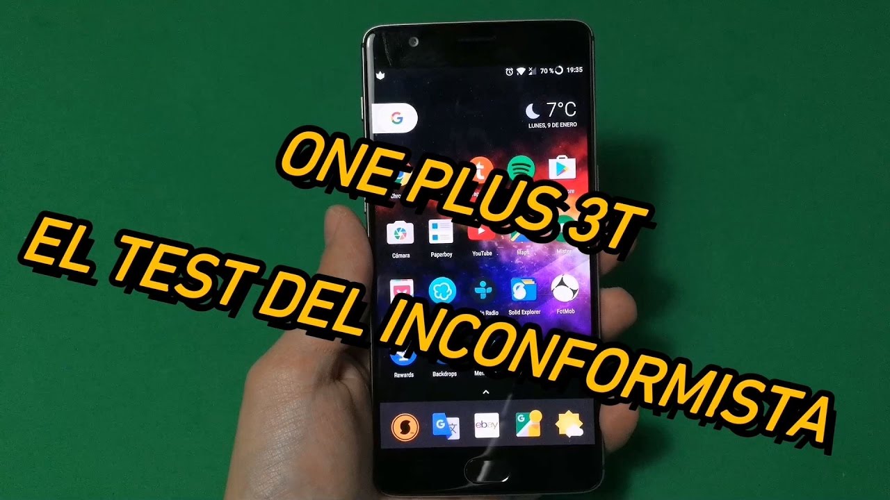 One Plus 3T - El test del Inconformista - YouTube