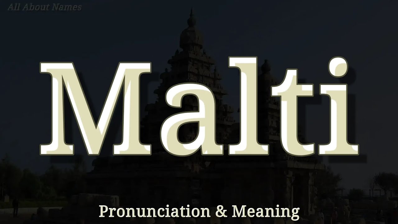 Malti - Pronunciation and Meaning - YouTube