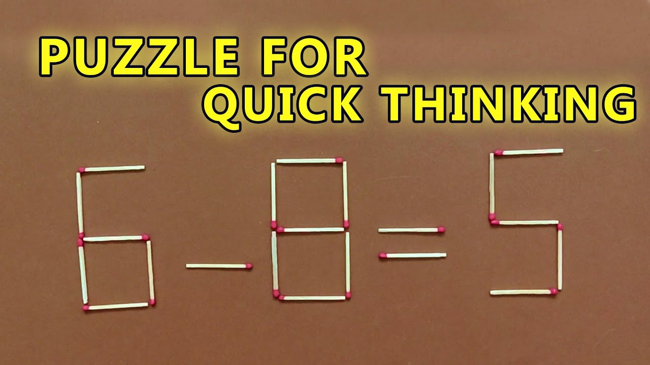 matchstick puzzle for quick thinking. Move 1 matches to fix our ...