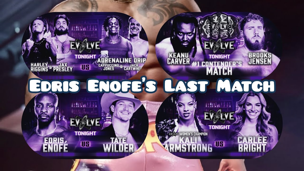 Edris"EOE"Enofe's Last Match 🧬 WWE Evolve Ep 31 Post Review - YouTube