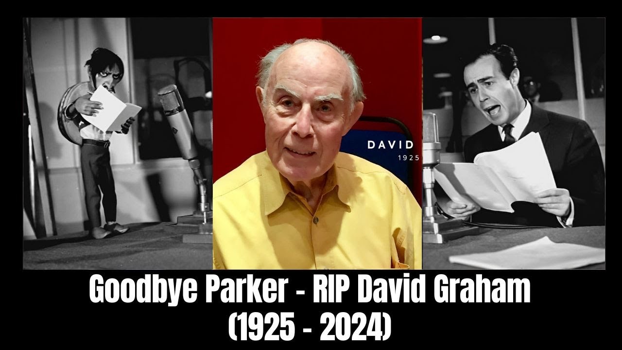 Goodbye Parker – RIP David Graham 1925 2024 - YouTube
