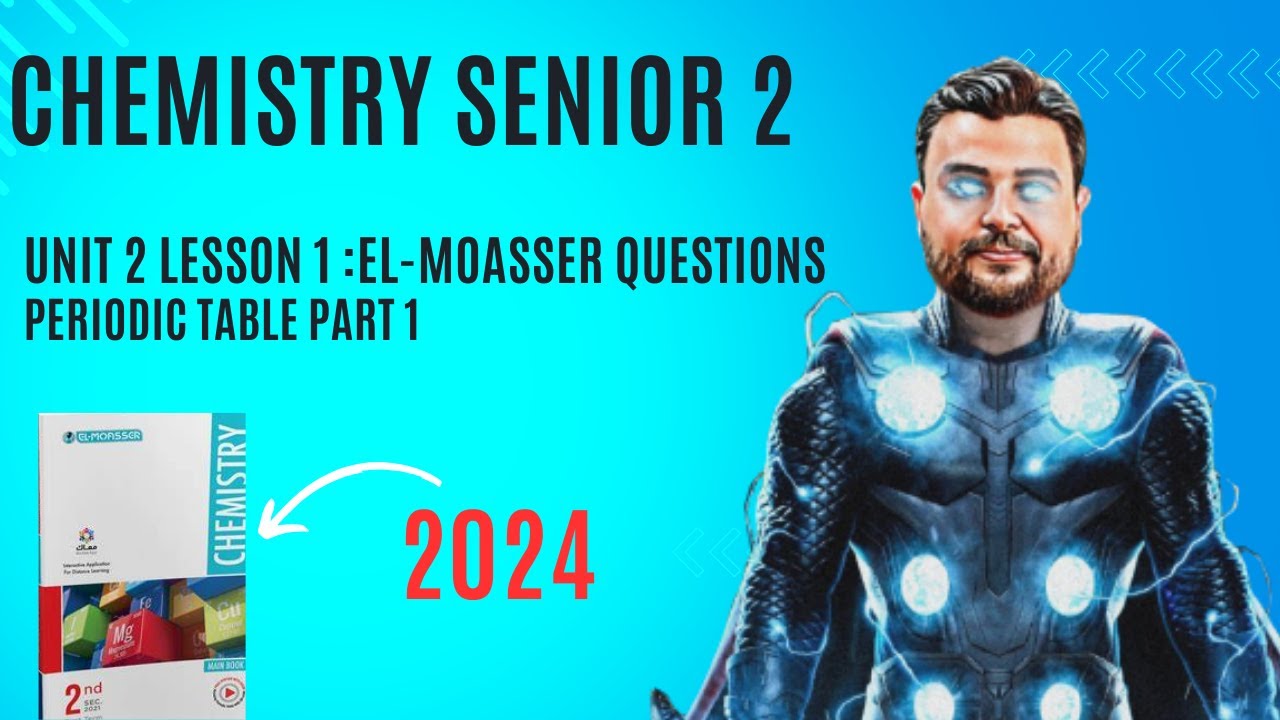 chemistry senior 2 , unit 2 lesson 1 El Moasser questions - YouTube