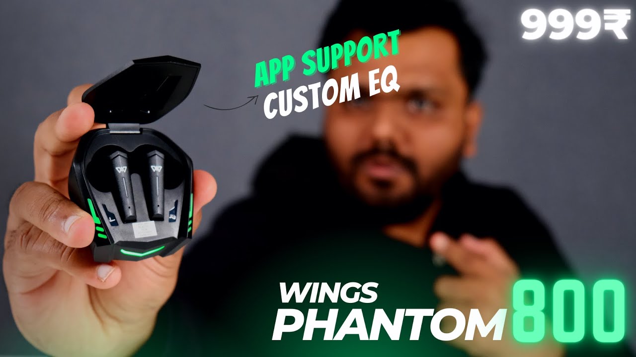 Best Gaming TWS Earbuds? Wings Phantom 800 Review हिन्दी में, App ...