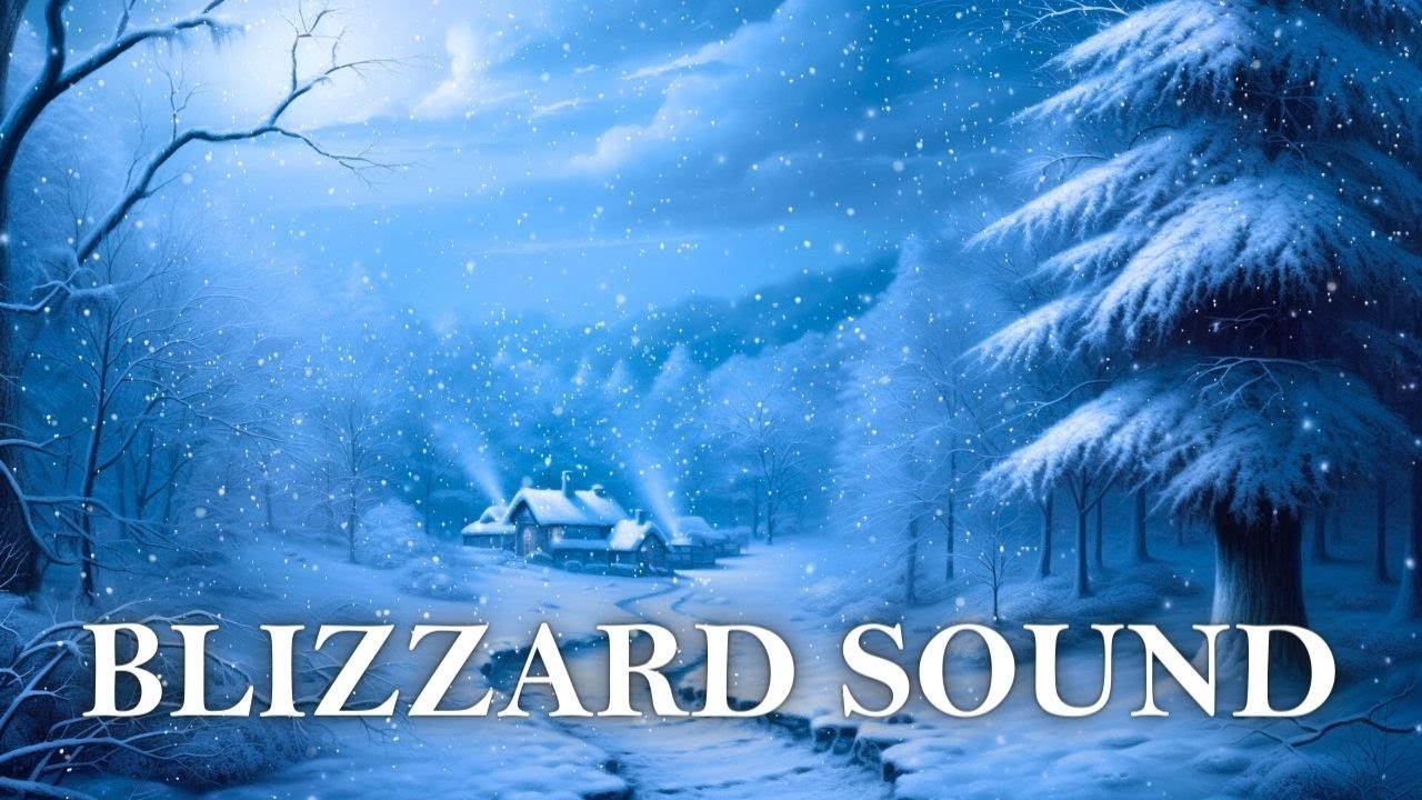 Snow Storm Sounds While Sleeping || Winter Snowstorm Atmosphere ...