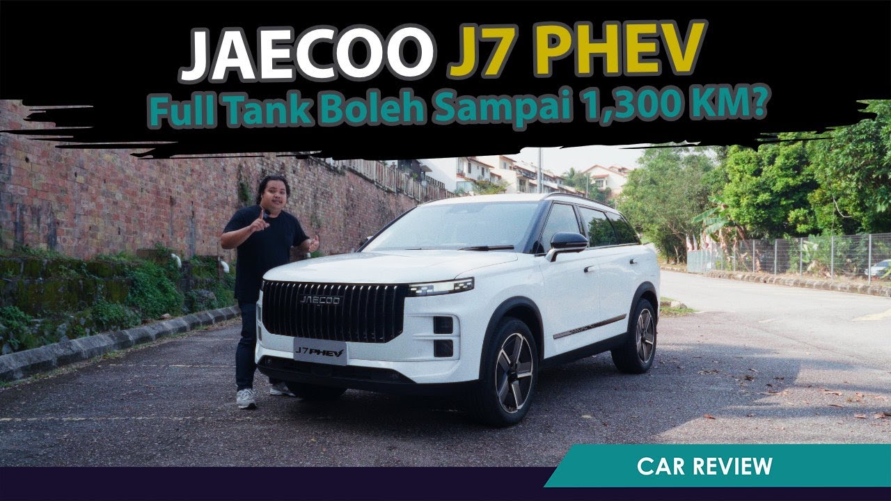 Jaecoo J7 PHEV - Full Tank Boleh Sampai 1,300 KM? - YouTube