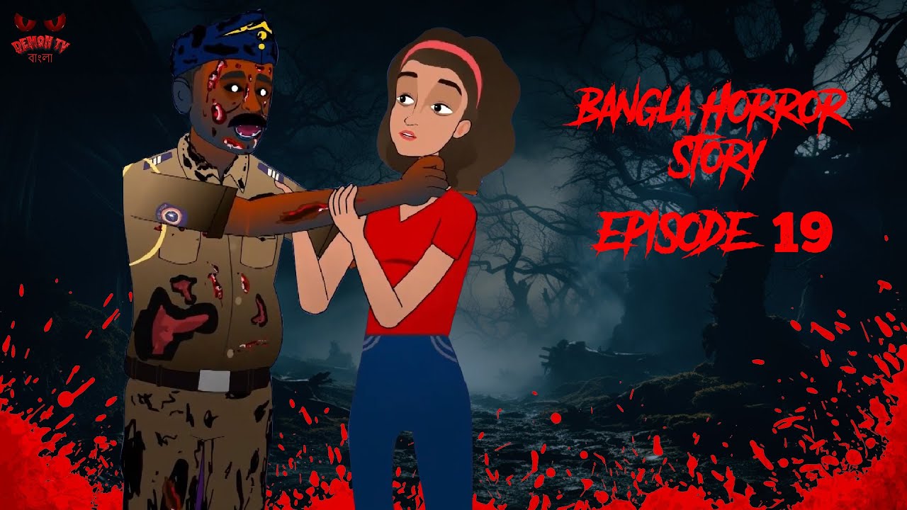 Bangla Horror Story - Episode 19 | Scary Stories | Spooky Horror Tales | Dynee Bangla Golpo ...