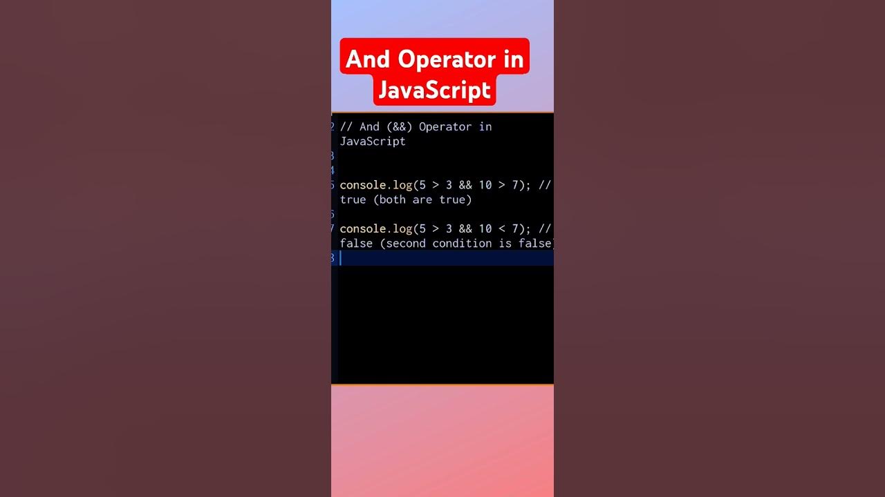 And Operator In Javascript Andoperator Javascripttutorial Youtube