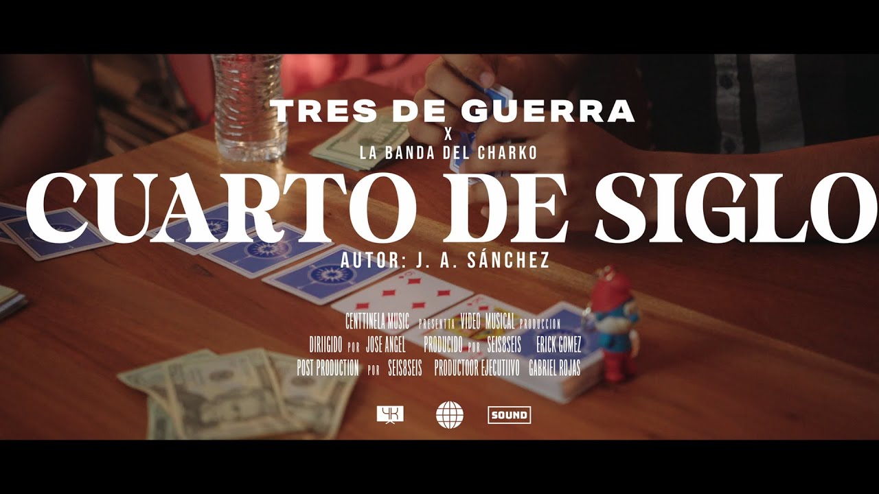 Tres De Guerra Ft. La Banda Del Charko - Cuarto De Siglo (VIDEO OFICIAL ...