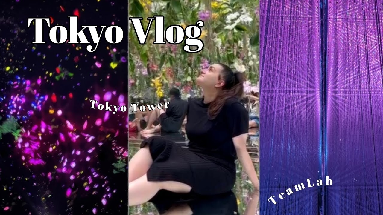 Tokyo Vlog 🇯🇵🍥 | Teamlab, Tokyo Tower, Abura Soba, Ginza, rainy Tokyo ☔ ...