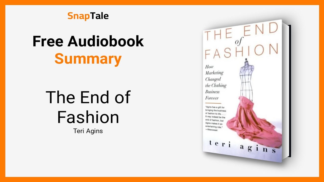 The End of Fashion by Teri Agins: 6 Minute Summary - YouTube