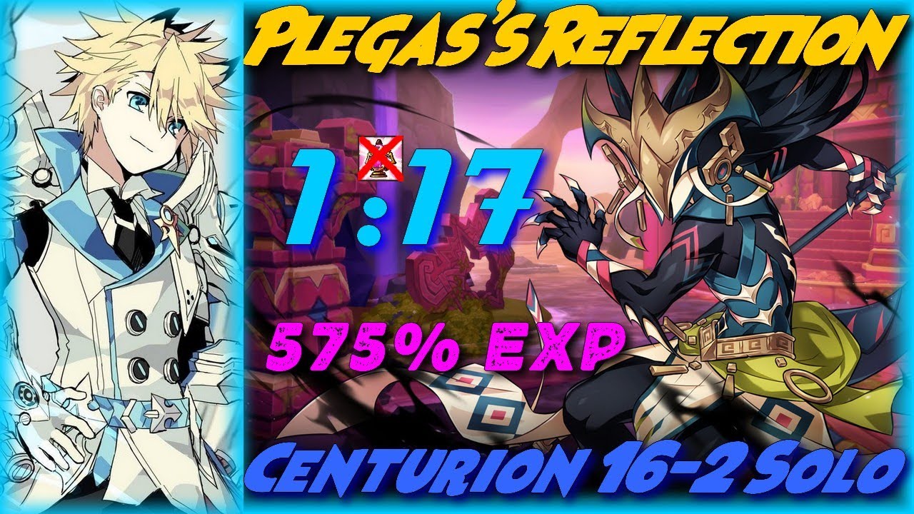 [Elsword EU] Centurion 16-2 Plegas Relection 1:17 solo (575% exp) - YouTube
