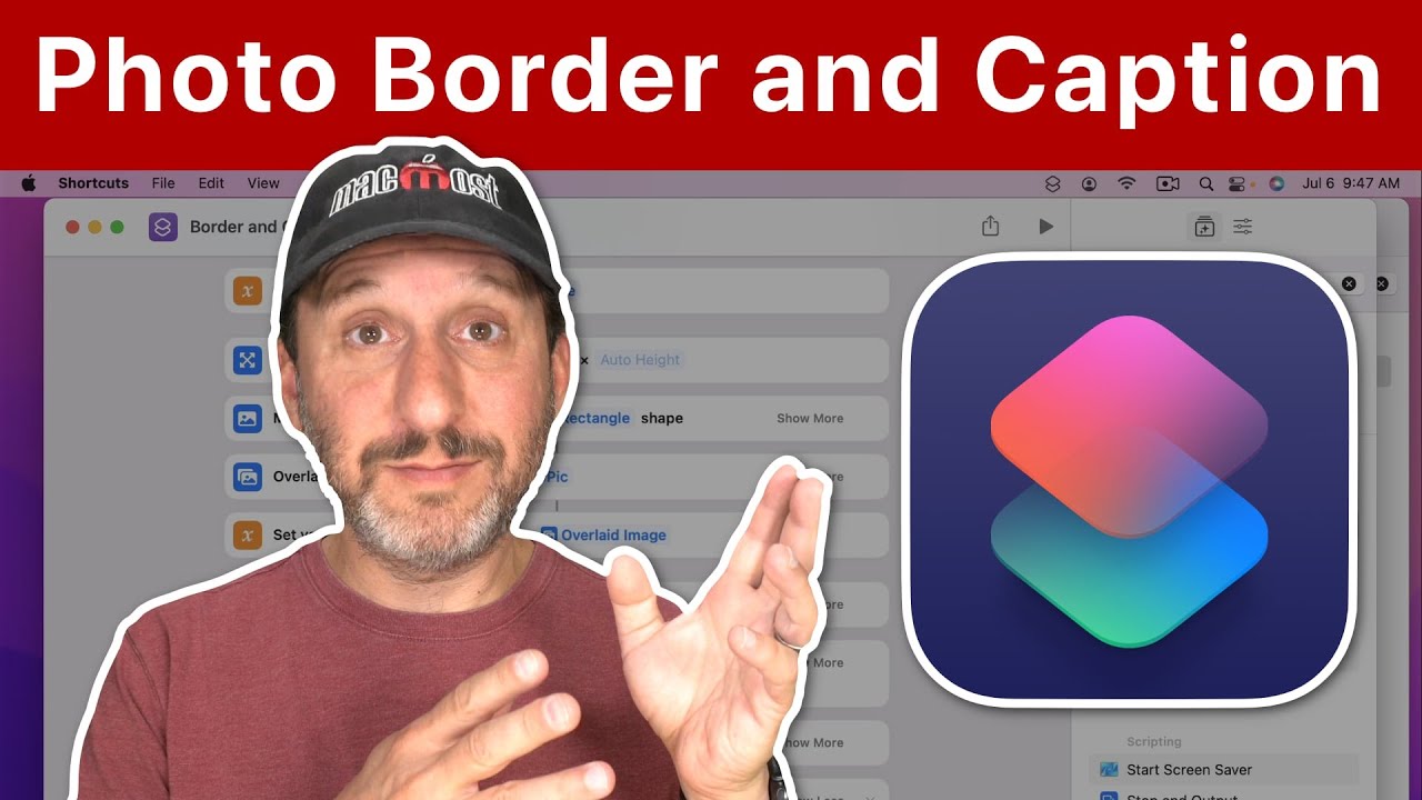Building a Mac Shortcut To Add a Border And Caption To a Photo - YouTube