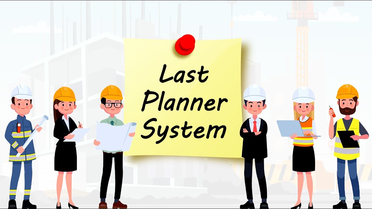 Lean Construction: The Last Planner System - YouTube