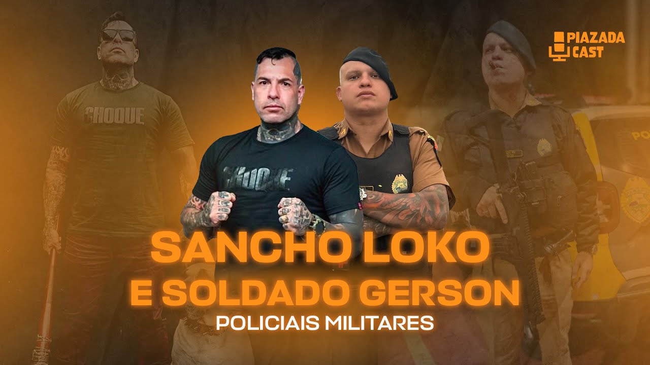 SANCHO LOKO & SOLDADO GERSON - PIAZADA CAST EP #82 - YouTube