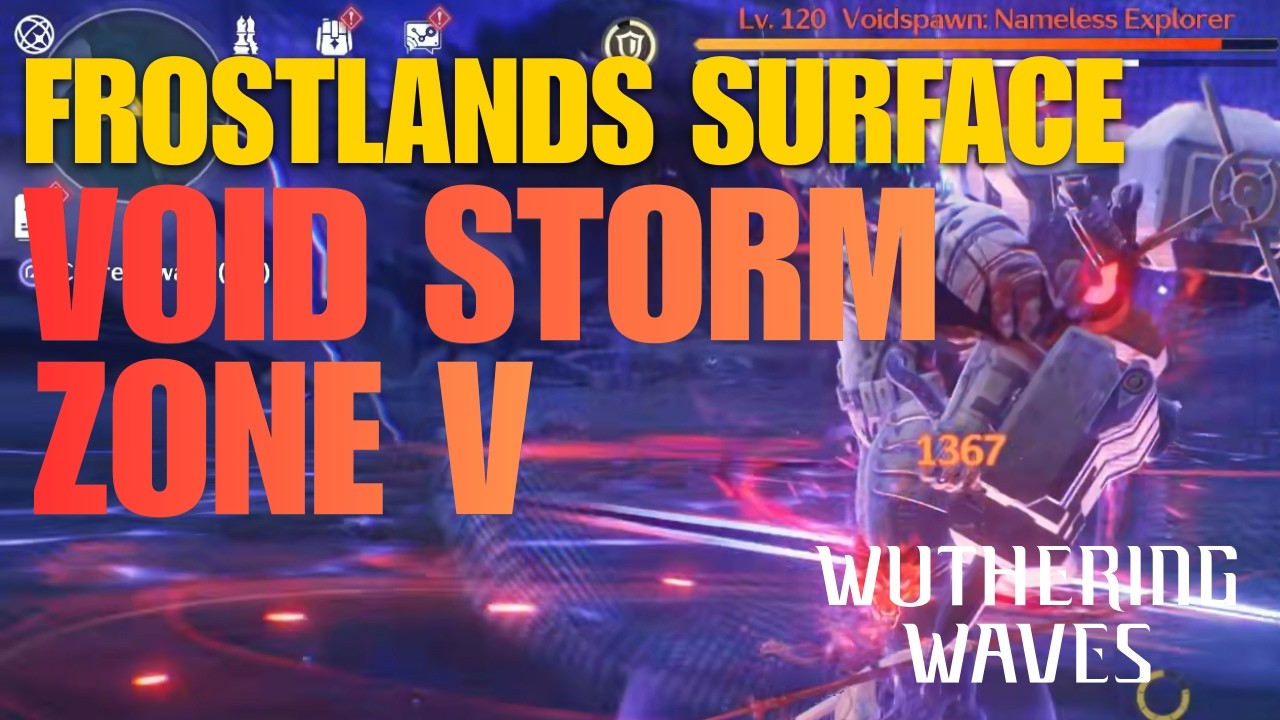 Frostlands Void Storm Zone V/5 (Voidspawn: Nameless Explorer) Wuthering ...