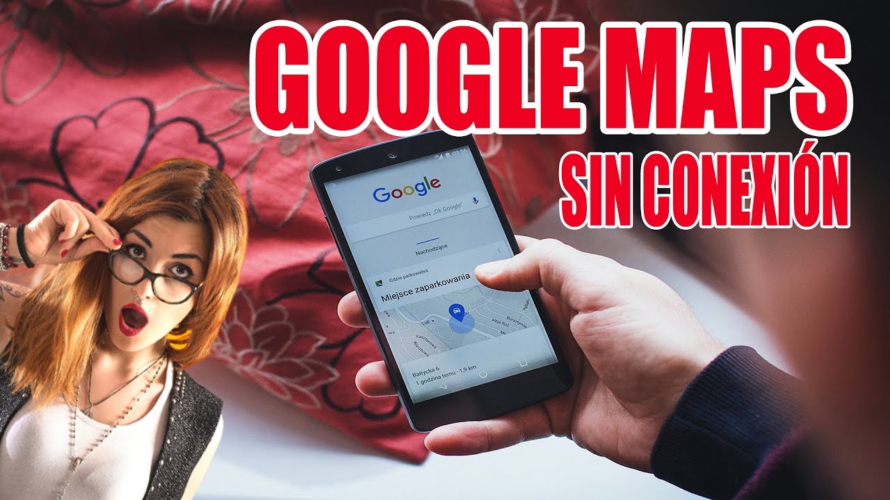 Cómo usar Google Maps sin conexión de Internet | ¿Cómo ver Google Maps sin Internet? - YouTube